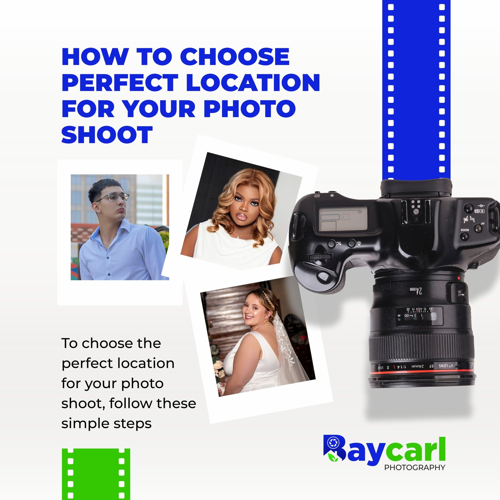 How to Choose the Perfect Location for Your Photo Shoot | Baycarl ...